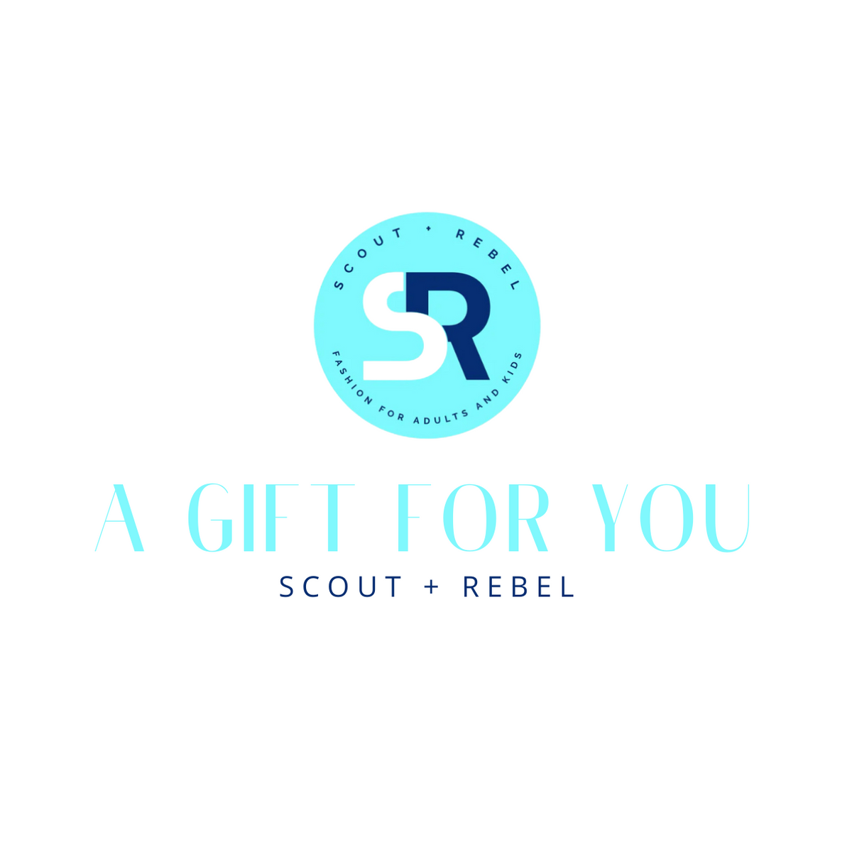 Physical Scout + Rebel Gift Card